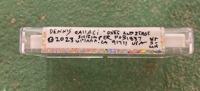 Dennis Callaci - Ones and Zeros CASSETTE – Grapefruit Records
