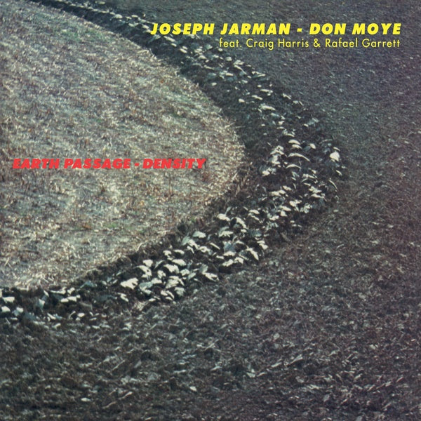 Joseph Jarman / Don Moye - Earth Passage-Density LP – Grapefruit Records